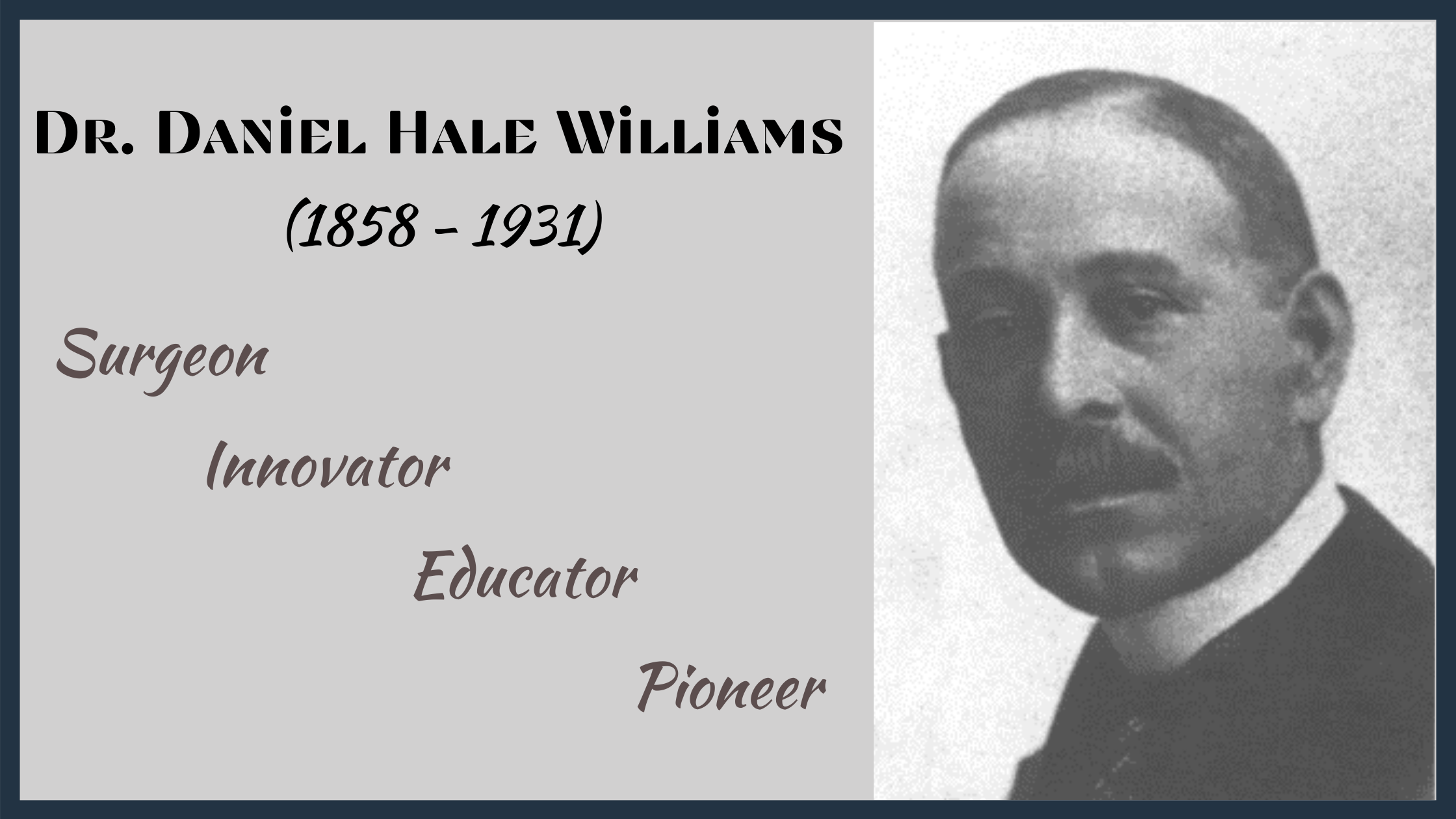 Daniel Hale Williams Dr. Daniel_Williams | African American Doctor